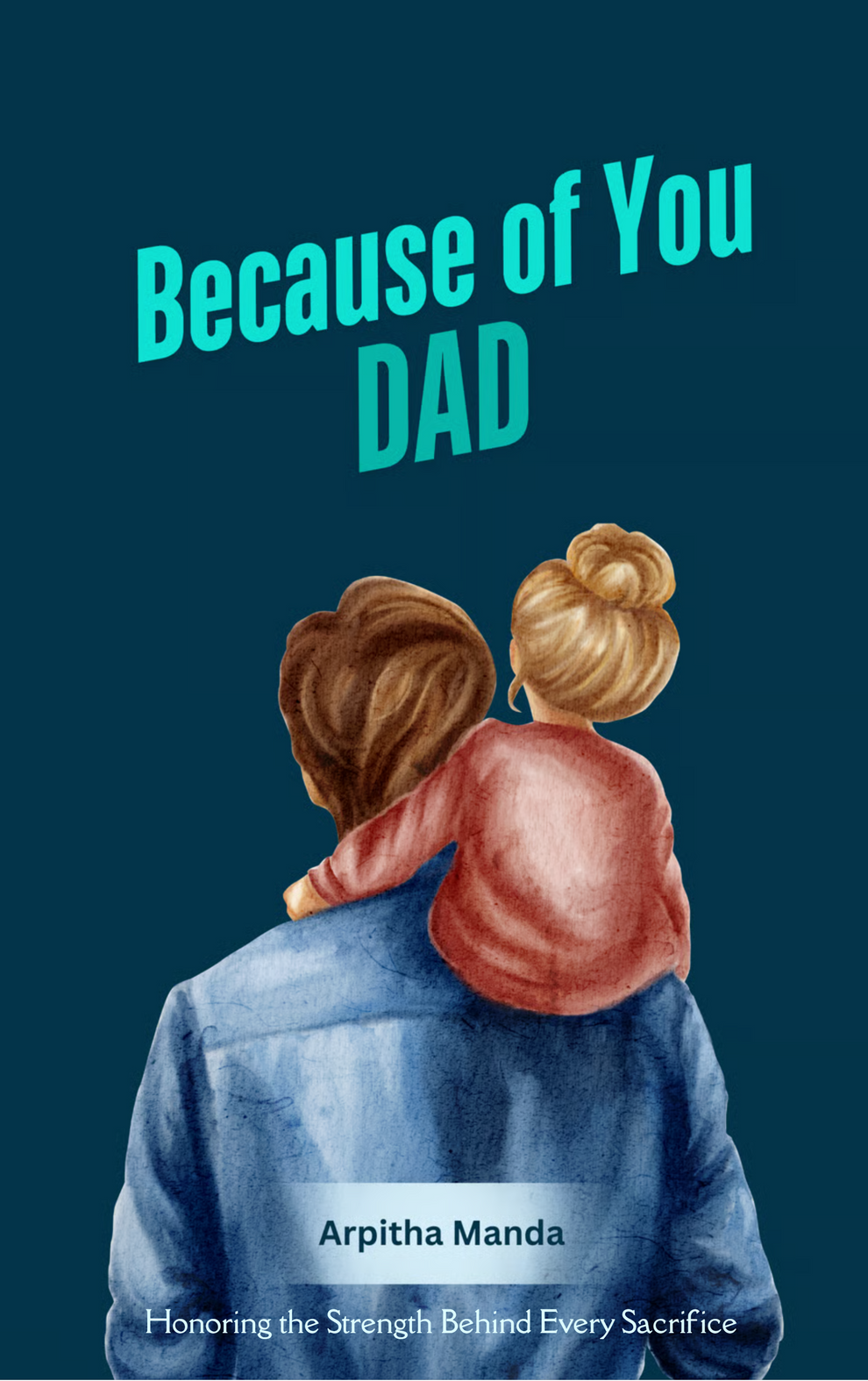 Because of you Dad – BookLeaf Publishing Bookstore