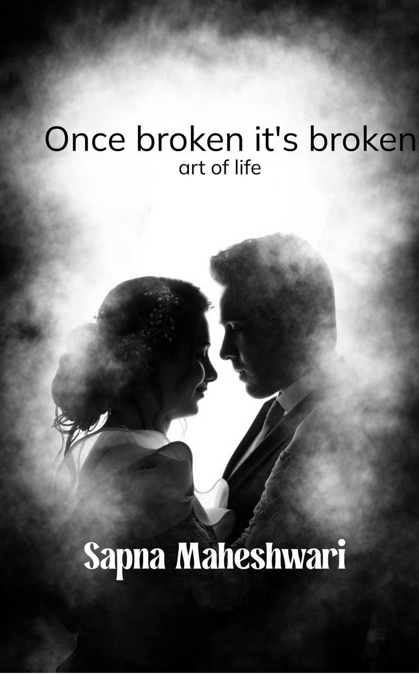 Once broken it's broken – BookLeaf Publishing Bookstore